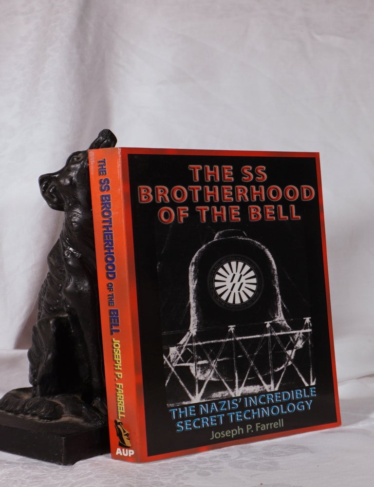THE SS BROTHERHOOD OF THE BELL. The Nazis Incredible Secret Technology ...